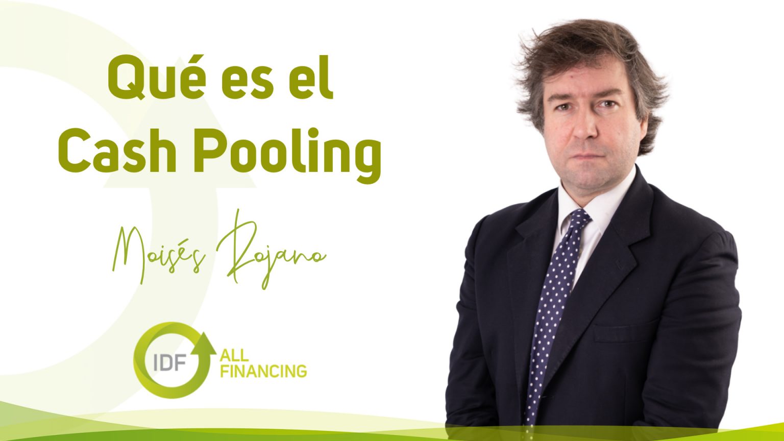 ¿Qué es el Cash Pooling? - IDF ALL FINANCING